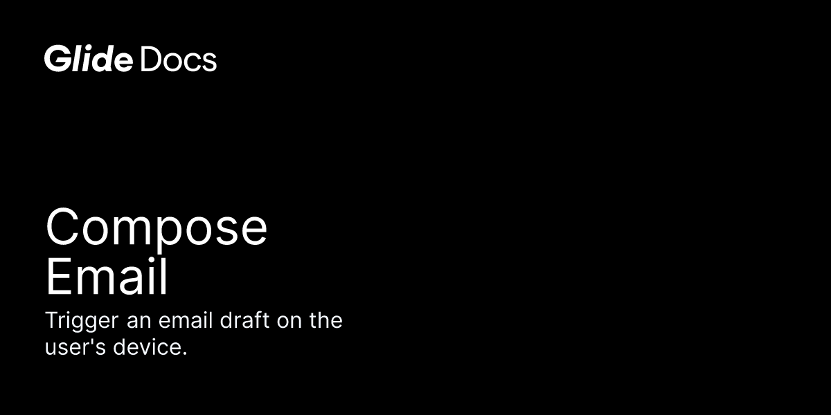Compose Email | Glide Docs